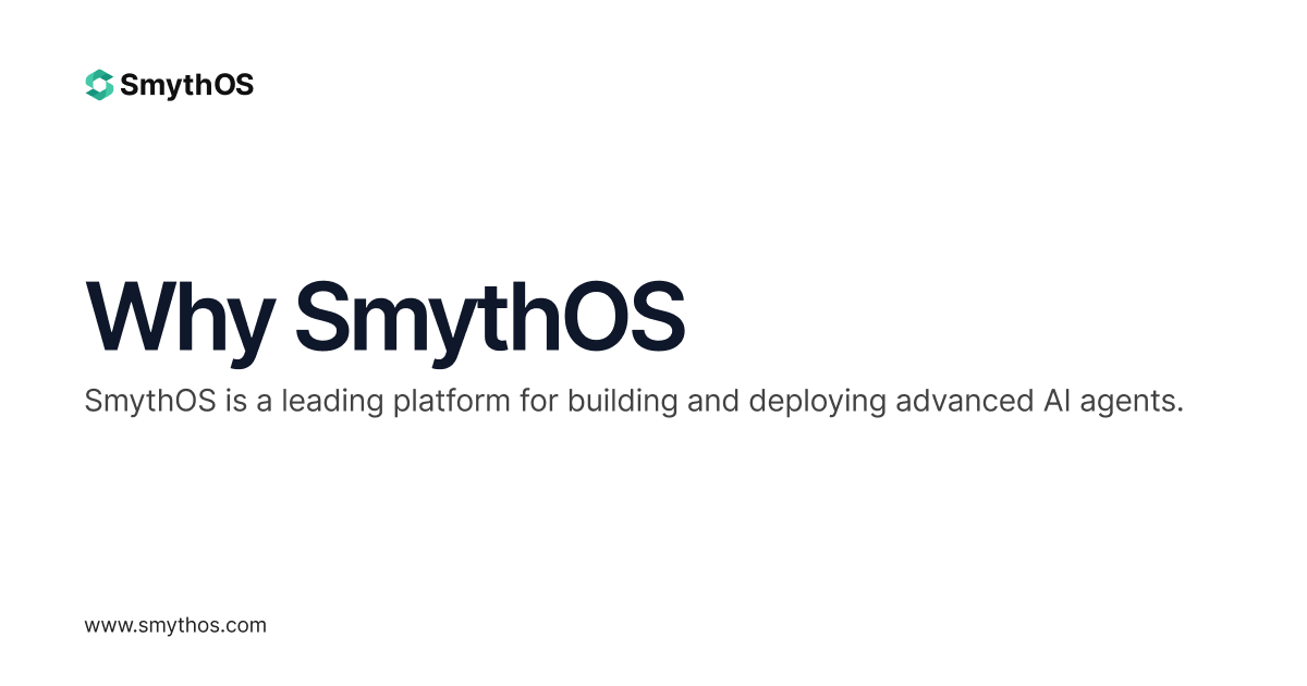 SmythOS - Why SmythOS